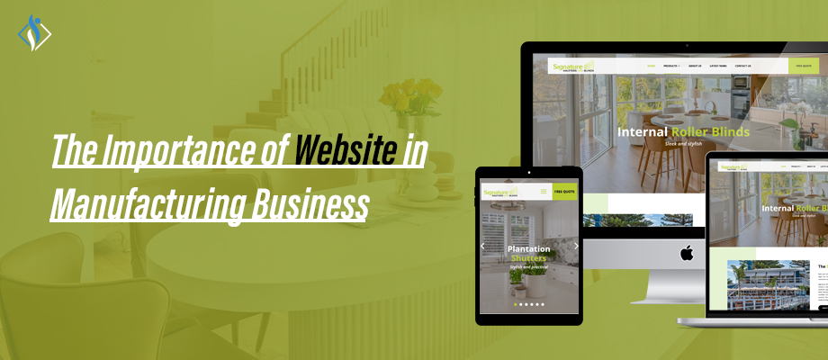 Why Manufacturing Companies Need Websites to Boost Growth
