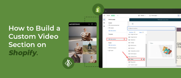How to Build a Custom Video Section for Shopify Website